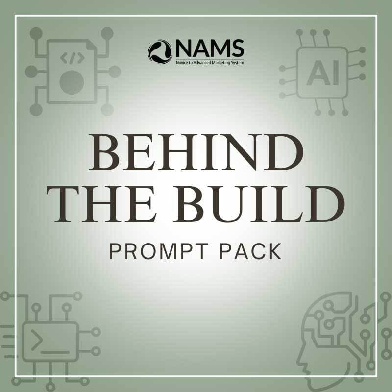Behind The Build Prompt Pack - MyNAMS